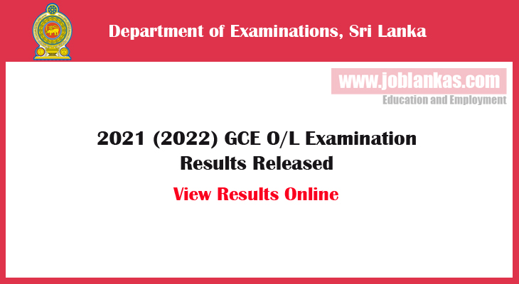 G.C.E. O/L Examination Results 2021 (2022) – Released Online ...