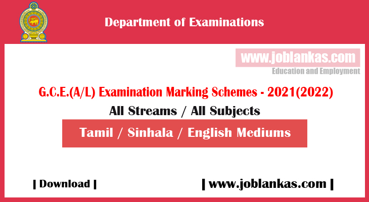 2021 G.C.E.(A/L) Examination Marking Schemes - JobLankas.com