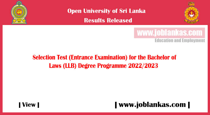 LLB Degree Selection Test Results Released 2023 – Open University of ...