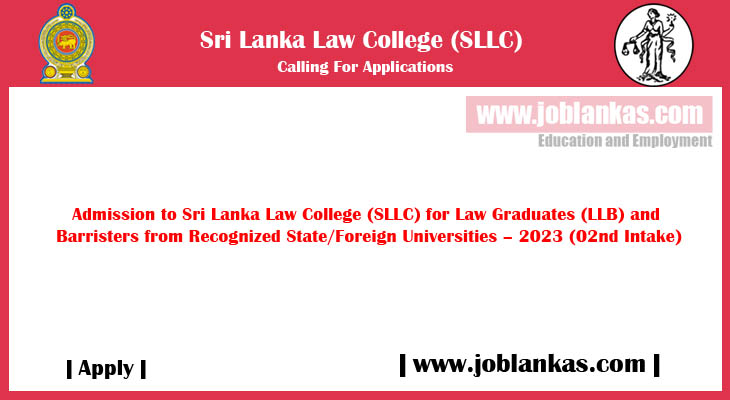 Sri Lanka Law College (SLLC) Admission for LLB Graduates and Barristers ...