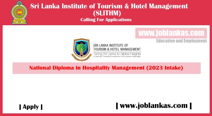 National Diploma in Hospitality Management 2023 Intake at SLITHM ...