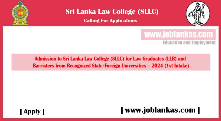 Law College (SLLC) Admission for LLB Graduates and Barristers – 2024 ...