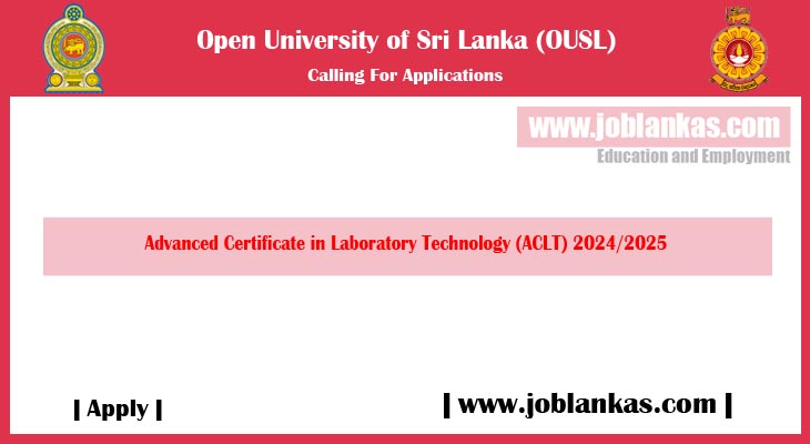 Advanced Certificate in Laboratory Technology (ACLT) 2024 – Open ...