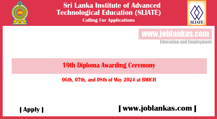 SLIATE 19th Diploma Awarding Convocation Ceremony Application 2024 ...